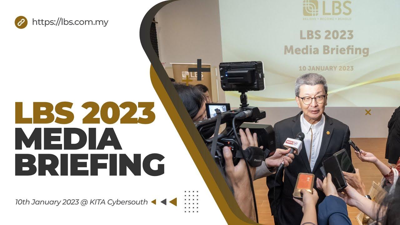 LBS Bina Media Briefing 2023 - LBS
